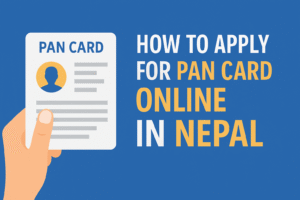 How to Apply for PAN Card Online in Nepal - Info Nepal | Info Nepal